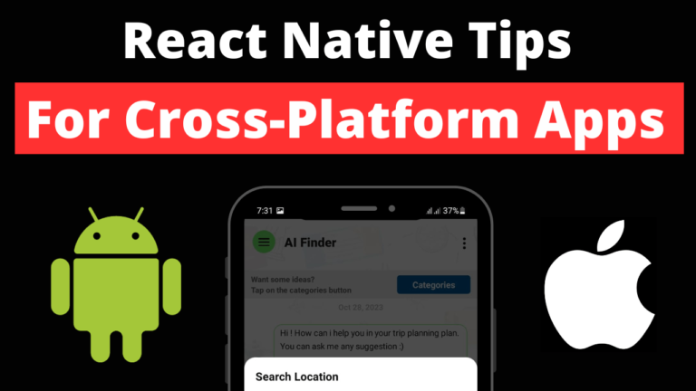 React Native Tips For Building Cross Platform Apps Reactnativetips