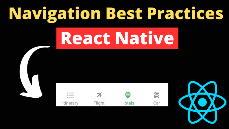 React Native Navigation Bar Best Practices Enhance Your Apps Usabilitybest Practices For React
